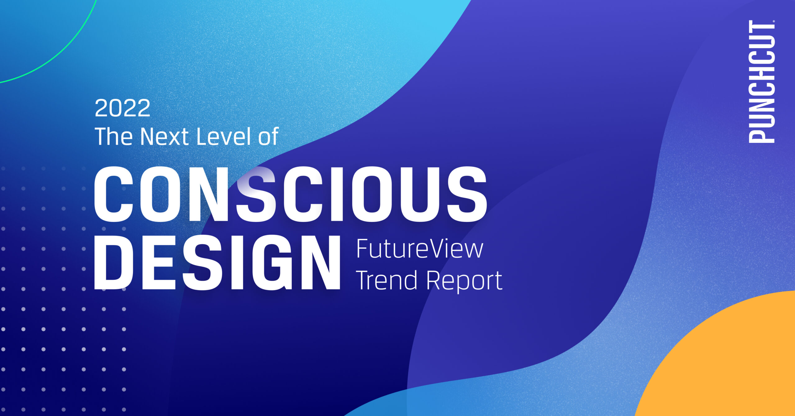 Digital Design Trends Report FutureView 2022 - The Next Level of ...
